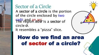 Finding the Area of a Sector of a Circle | PPTX