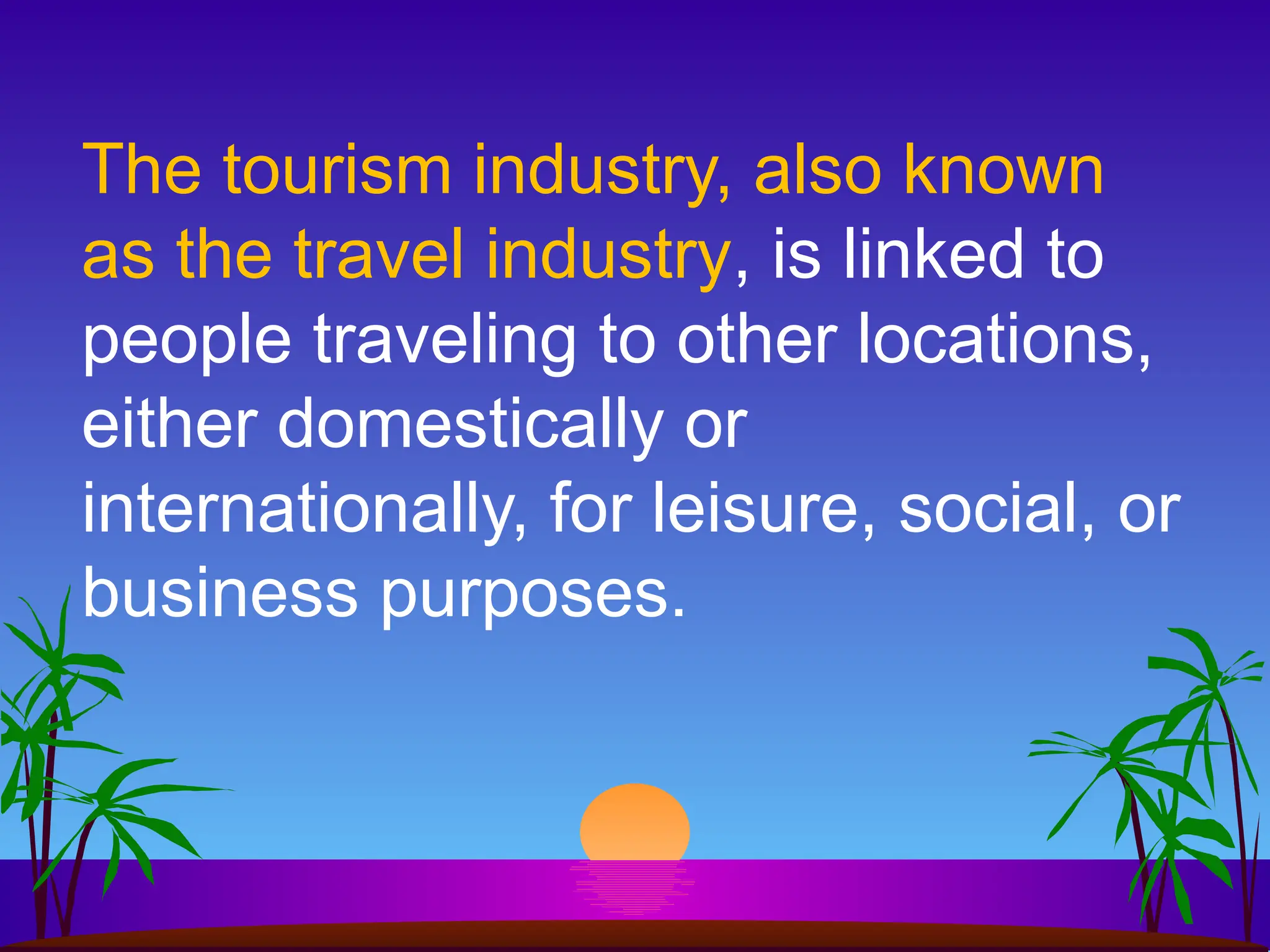 intro to hospitality and tourism industry | PPTX