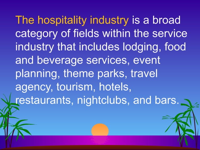 intro to hospitality and tourism industry | PPTX