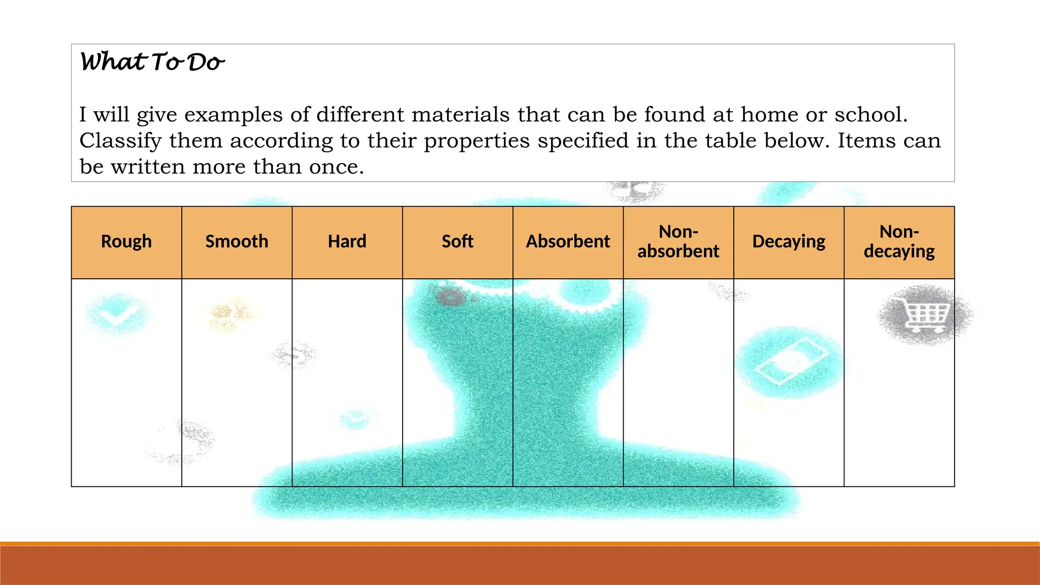 CLASSIFYING MATERIALS BASED ON THEIR PROPERTIES .pptx