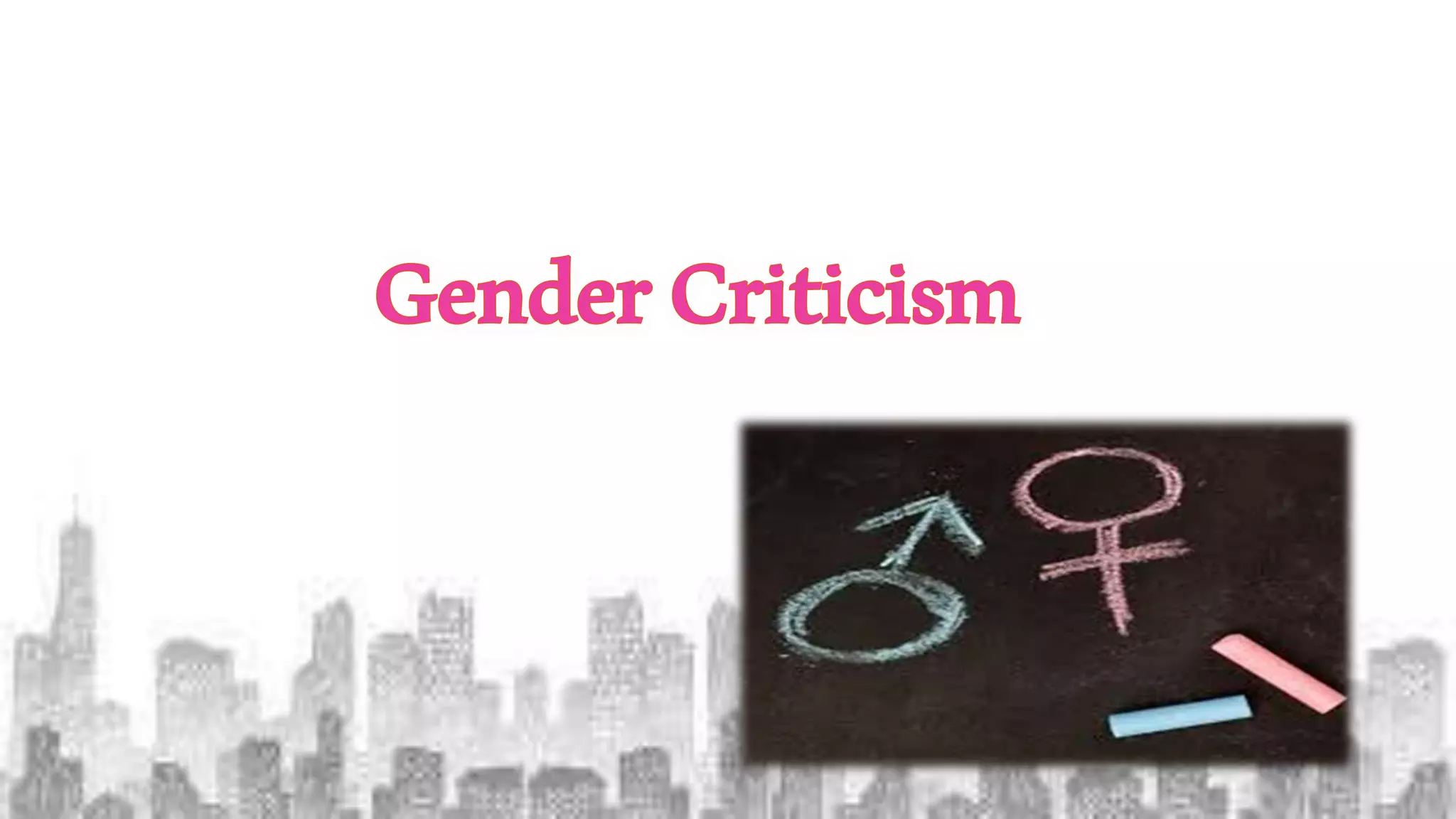 Gender Critcism | PPTX
