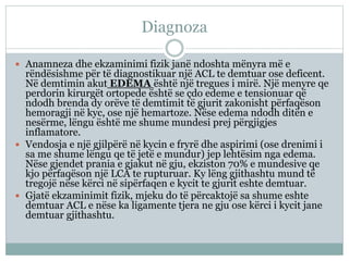 Demtimet e gjurit | PPT