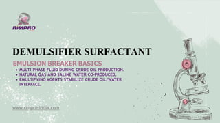 Demulsifier and Surfactant - Rimpro India | PPTX