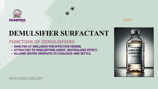 Demulsifier and Surfactant - Rimpro India | PPTX