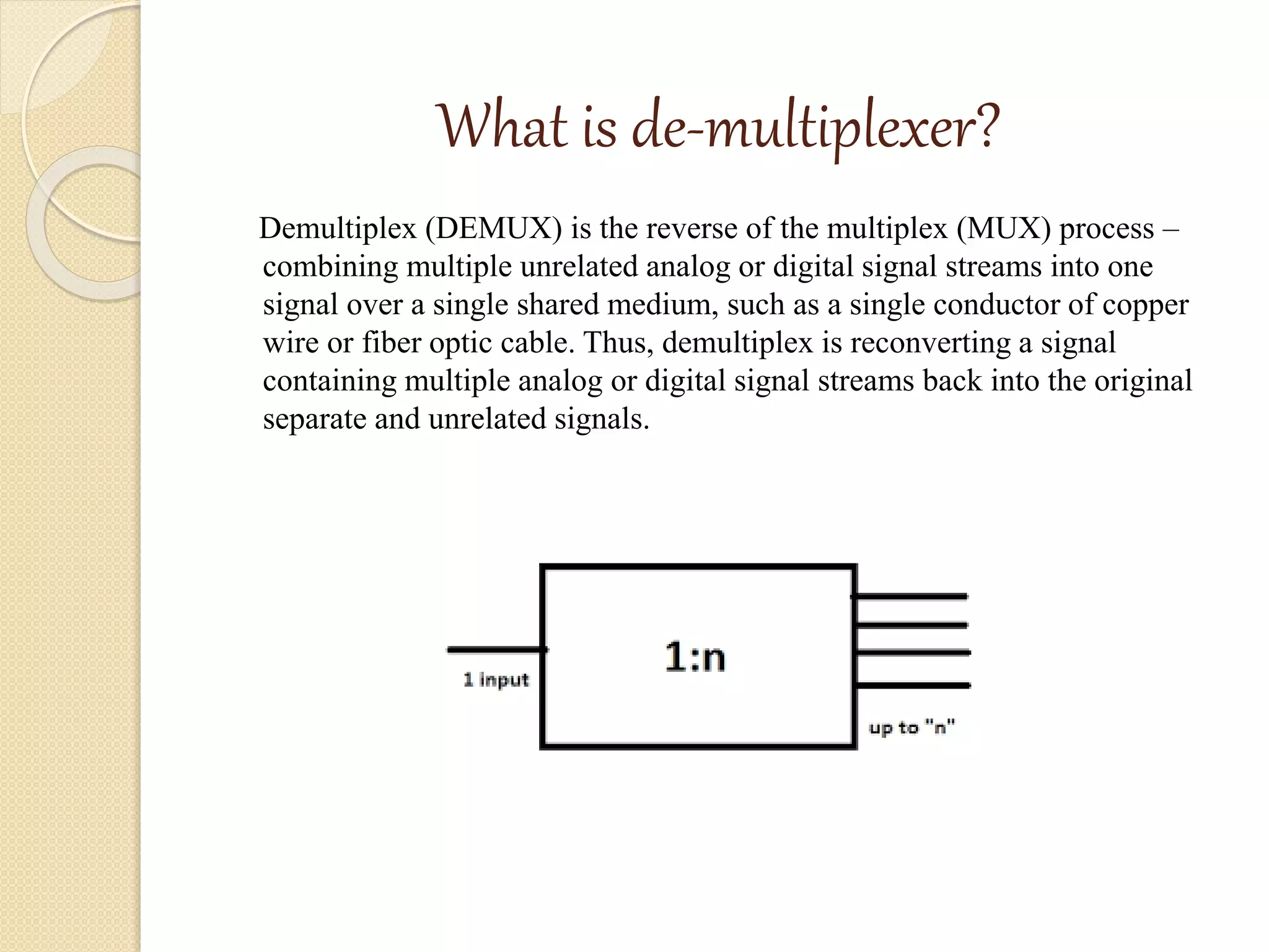 Demultiplexer | PPTX