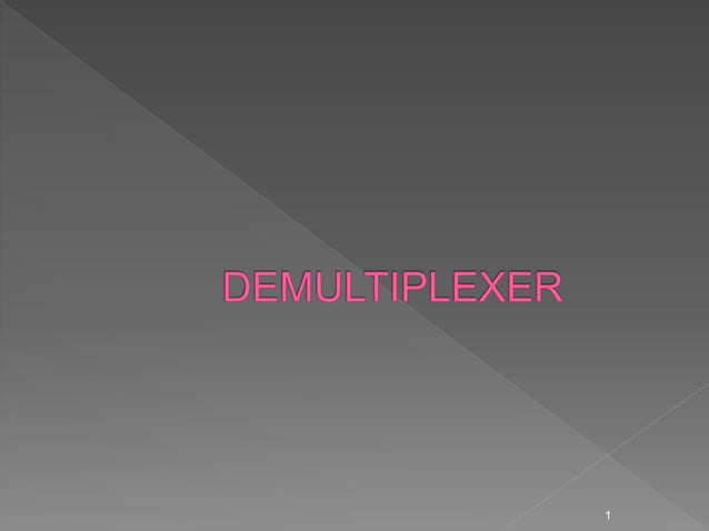 demultiplexers.ppt