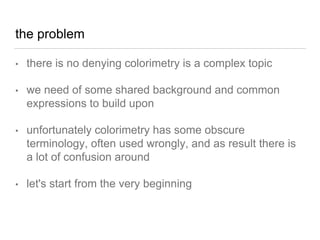 Color me intrigued: A jaunt through color technology in video | PPT