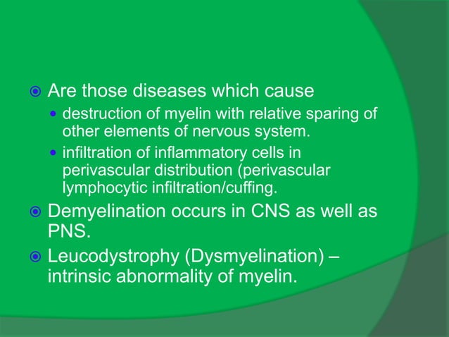 Demyelinating diseases | PPTX
