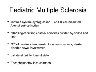 Demyelinating disorders approach | PPTX