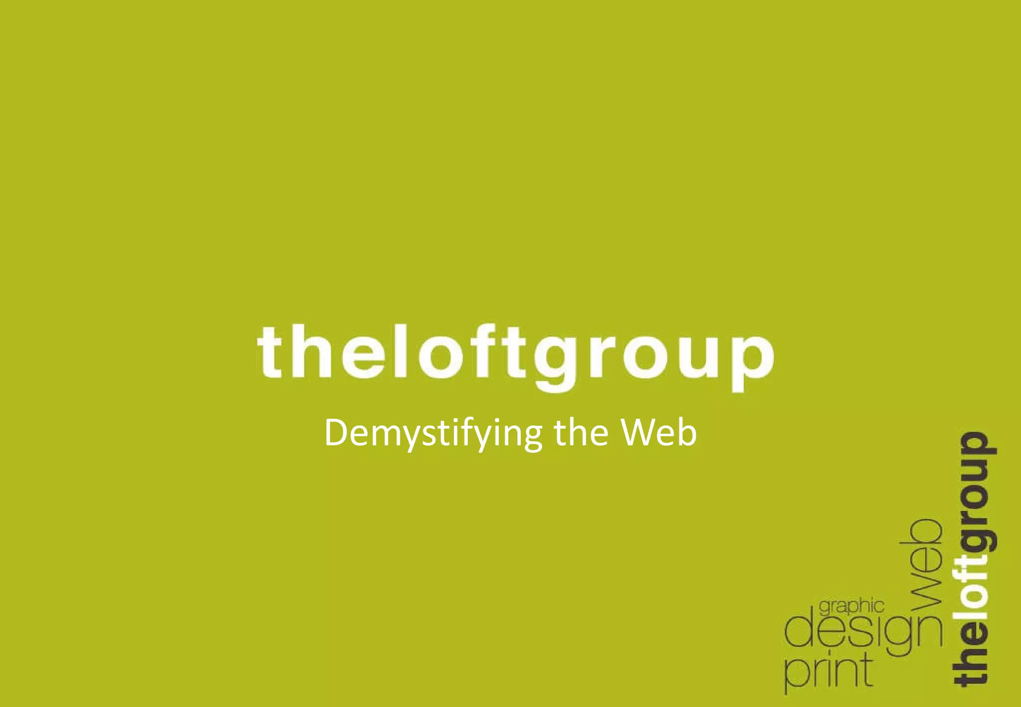 Demystifying The Web | PPT