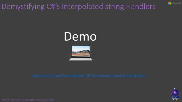 Demystifying C#'s Interpolated string Handlers | PPT