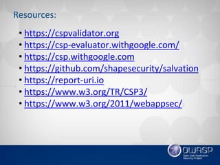 AppSec USA 2016: Demystifying CSP | PPTX | Web Development | Internet