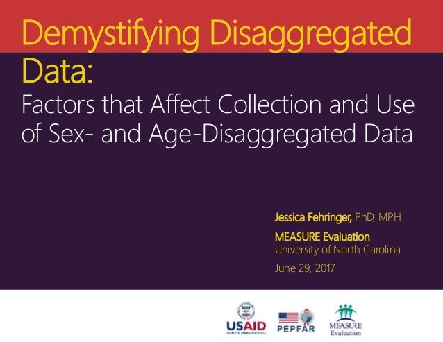 Demystifying Disaggregated Data Factors That Affect Collection And U…