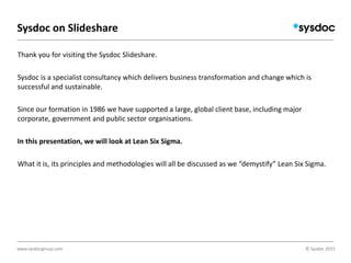 Sysdoc - Demystifying Lean Six Sigma | PPT