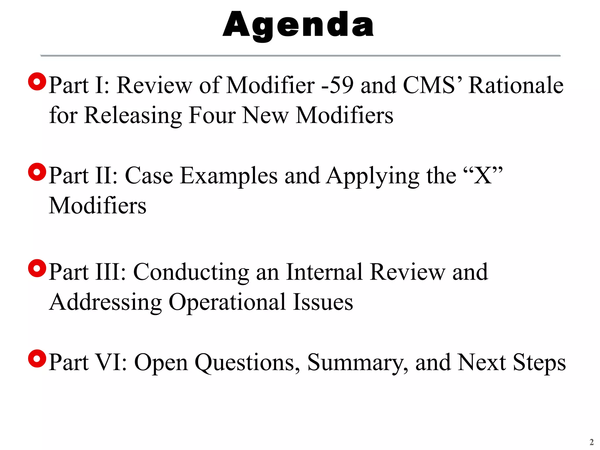 Demystifying Medicare's Four New Modifiers Related to Modifier -59 | PPT