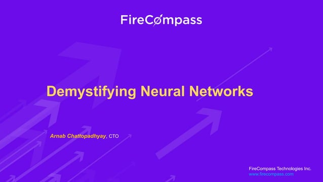 Demystifying Neural Networks And Building Cybersecurity Applications | PPT