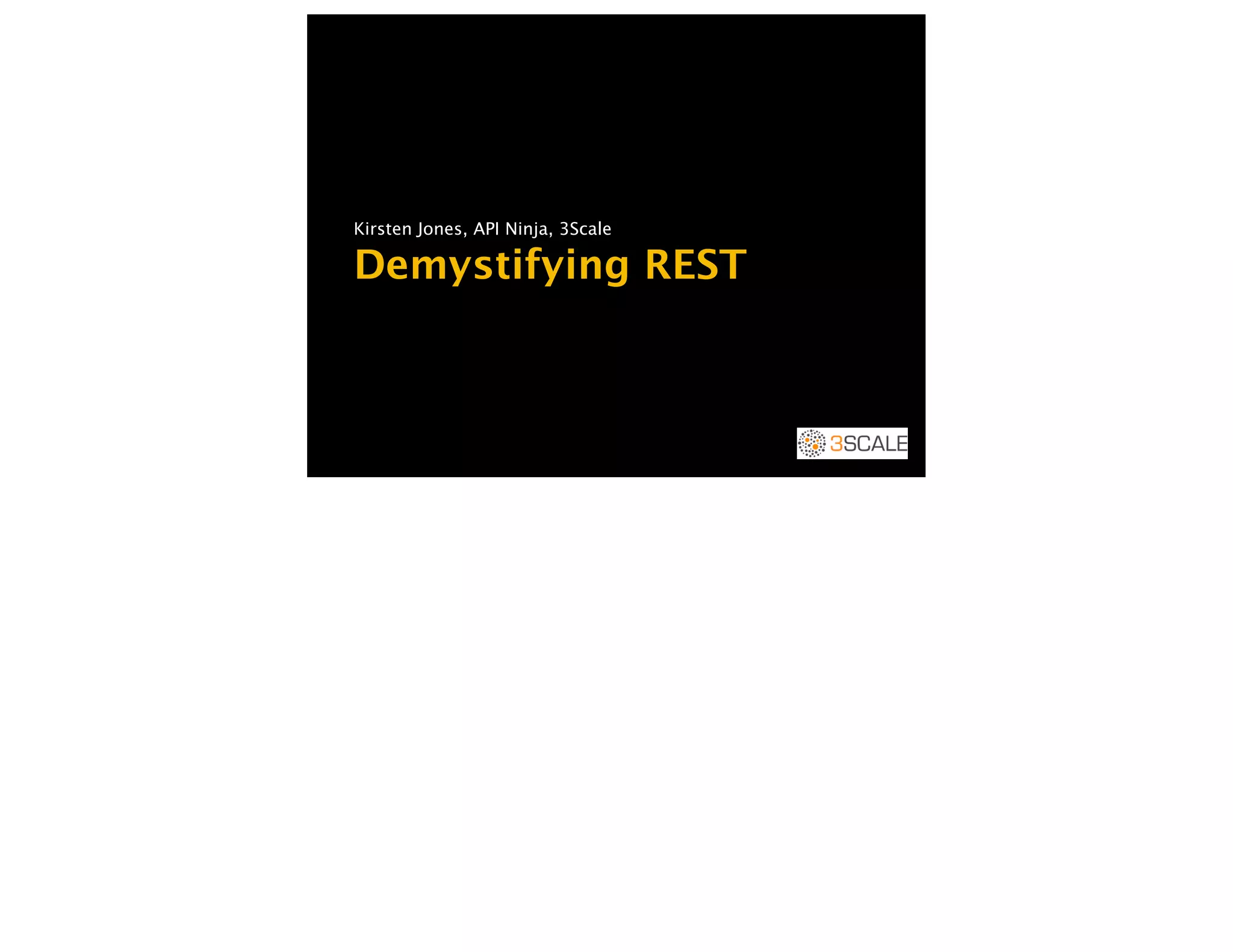 Demystifying REST - SFRails meetup | PPT