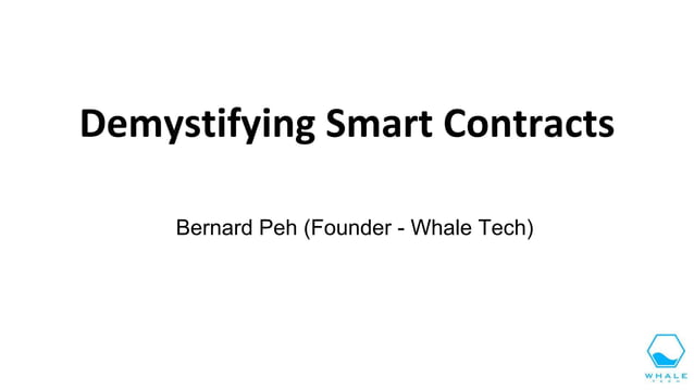 Demystifying Smart Contracts | PPT Demystifying Smart Contracts | PPT
