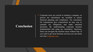A Complete Guide to Using a Calculator for Corporate Taxes | PPTX ...
