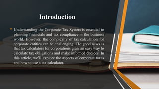 A Complete Guide to Using a Calculator for Corporate Taxes | PPTX ...
