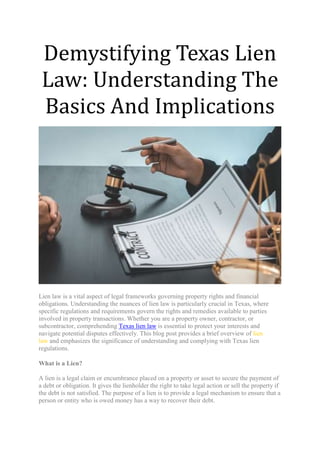 Demystifying Texas Lien Law- Understanding The Basics And Implications.docx
