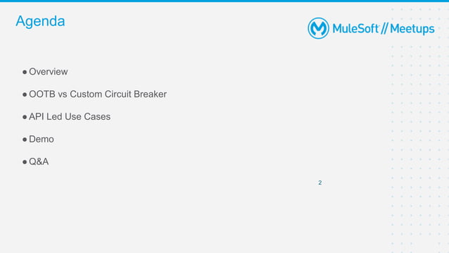 Demystifying the use of circuit breakers with MuleSoft | PPTX
