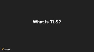 Demystifying TLS | PPTX | Information and Network Security | Computing