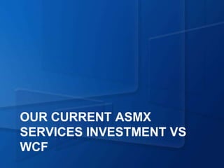 Demystifying windowscommunicationfoundation | PPT