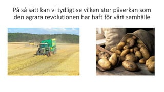 Den agrara revolutionen | PPTX
