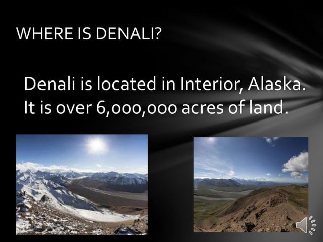 Denali national park | PPTX