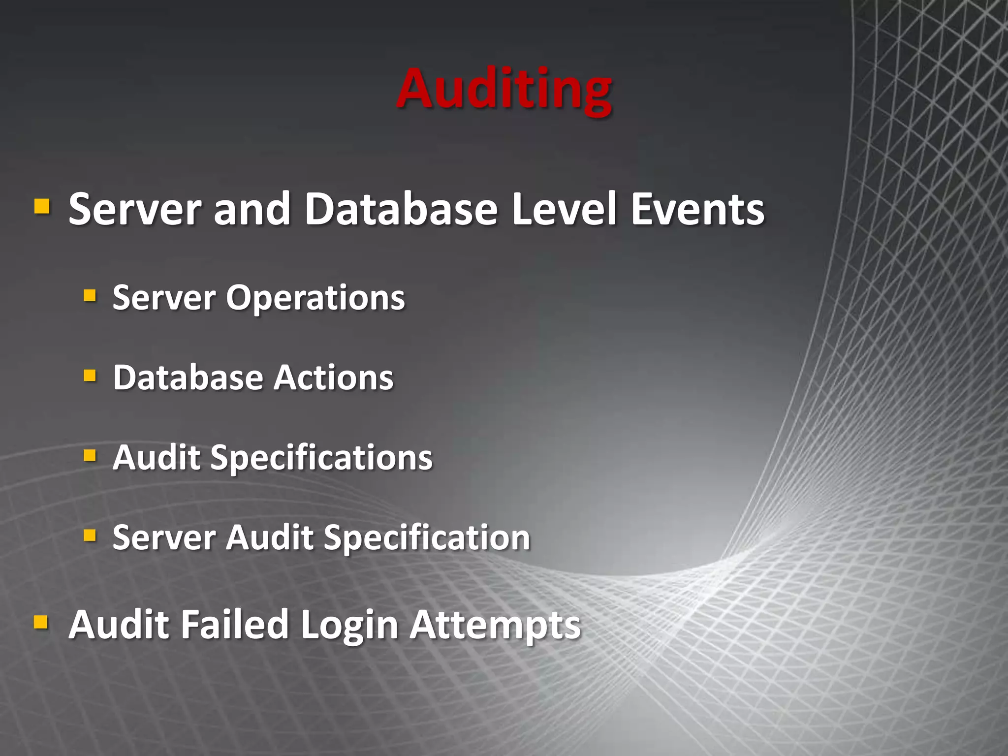 Denali Sql Server Security | PPTX | Databases | Computer Software and Applications