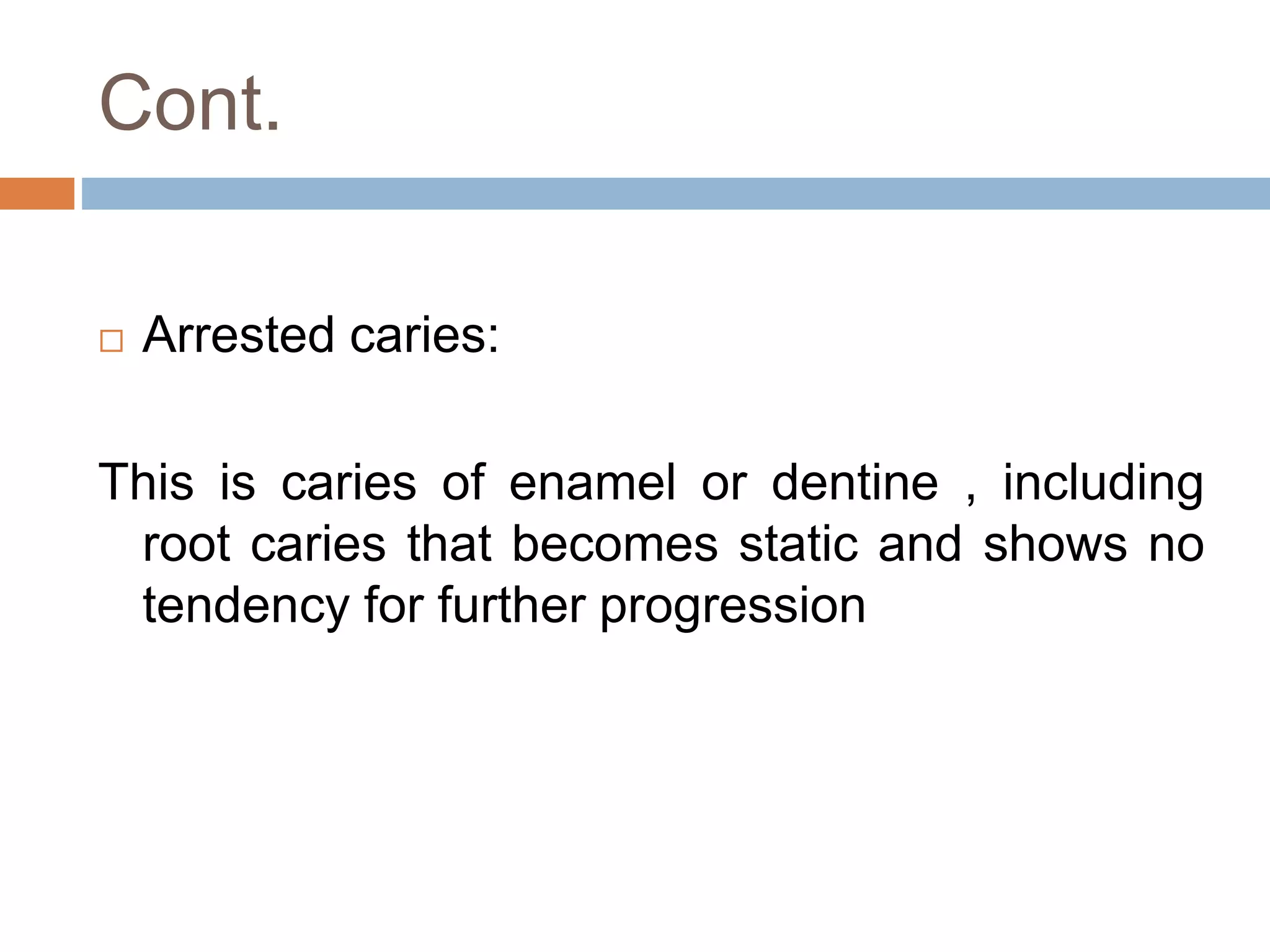 Denatal caries - Tooth decay | PPTX