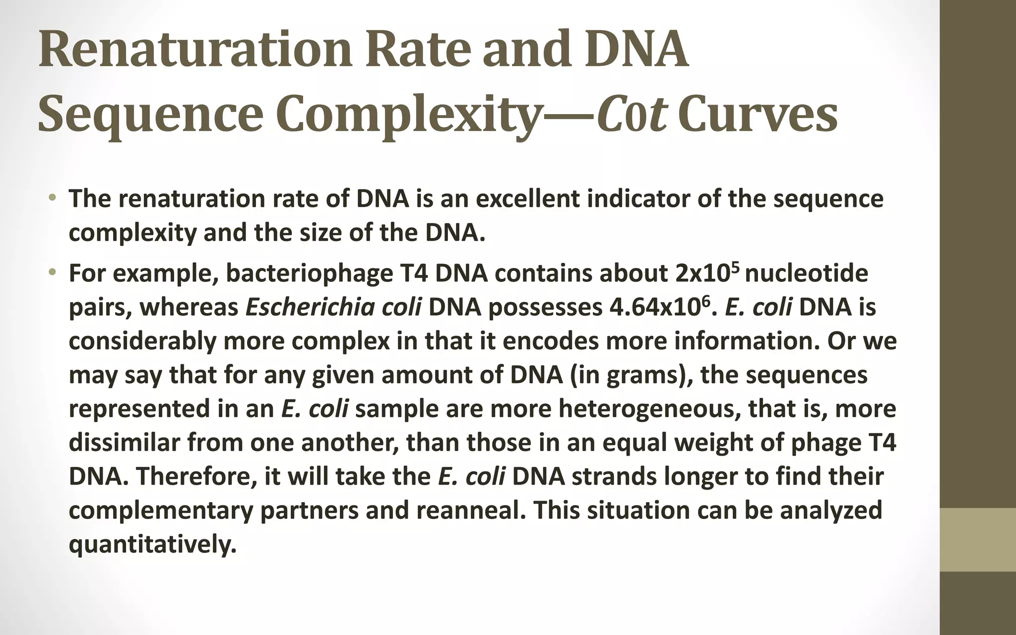 DNA Denaturation and Renaturation, Cot curves | PPTX