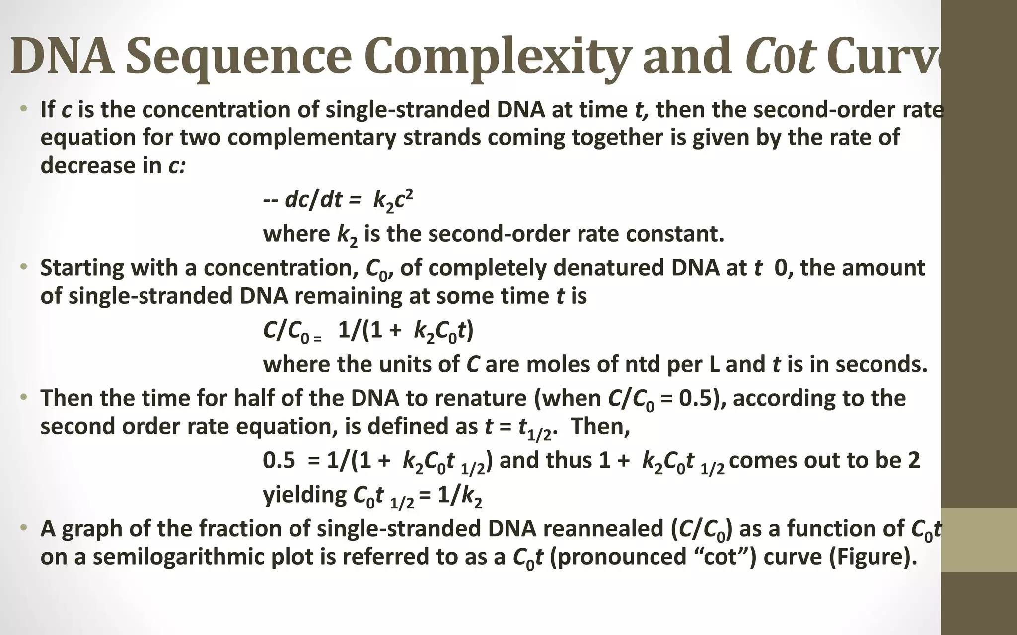 DNA Denaturation and Renaturation, Cot curves | PPTX
