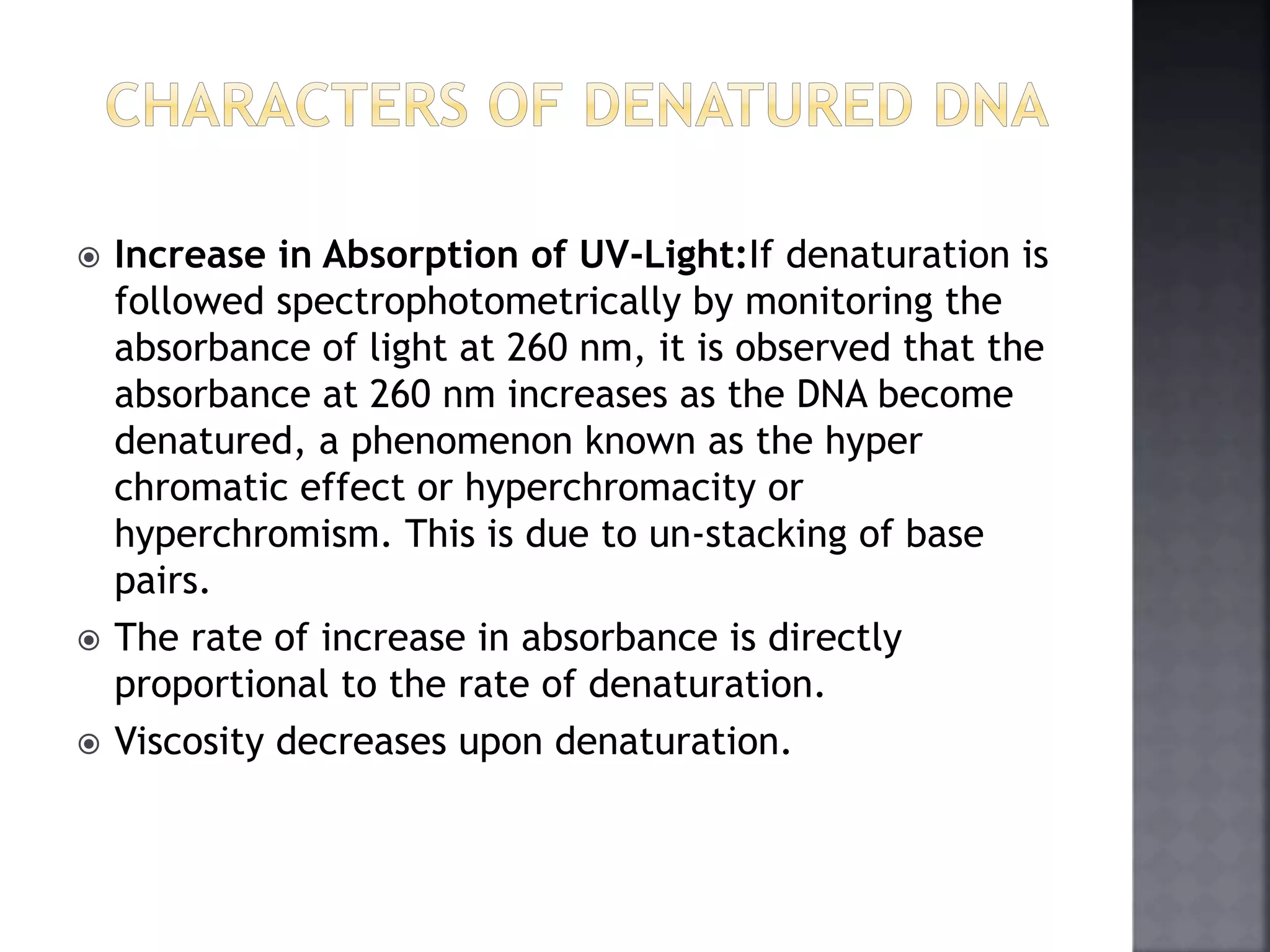Denaturation and renaturation of dna | PPTX
