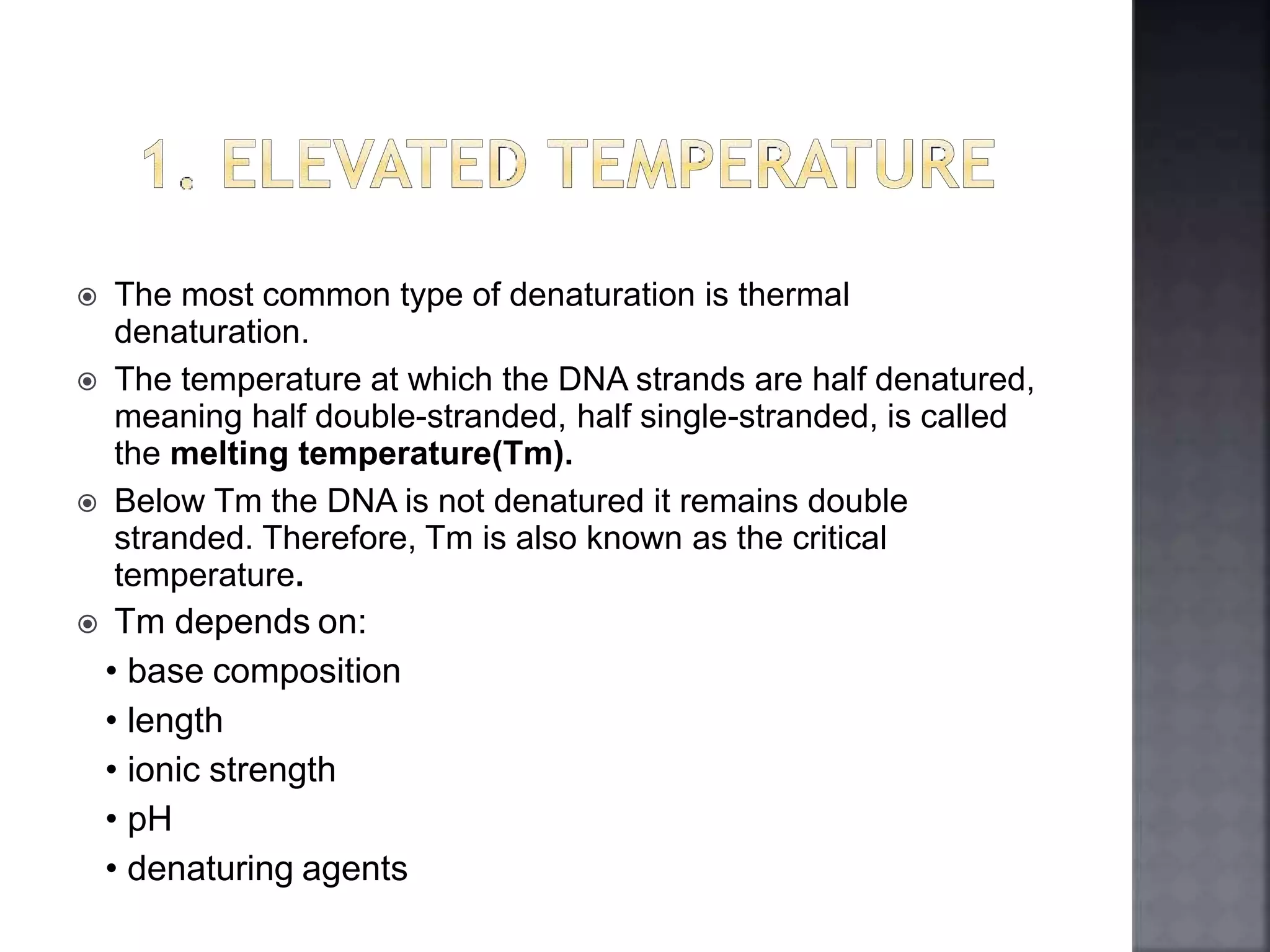denaturation and renaturation of dna.pptx