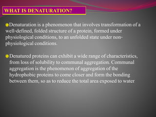 Denaturation of protein | PPTX