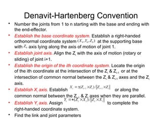 Denavit-Hartenberg Convention_Dr. Mustafa K. Uyguroğlu.pptx
