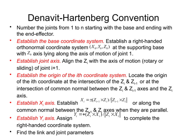 Denavit-Hartenberg Convention_Dr. Mustafa K. Uyguroğlu.pptx