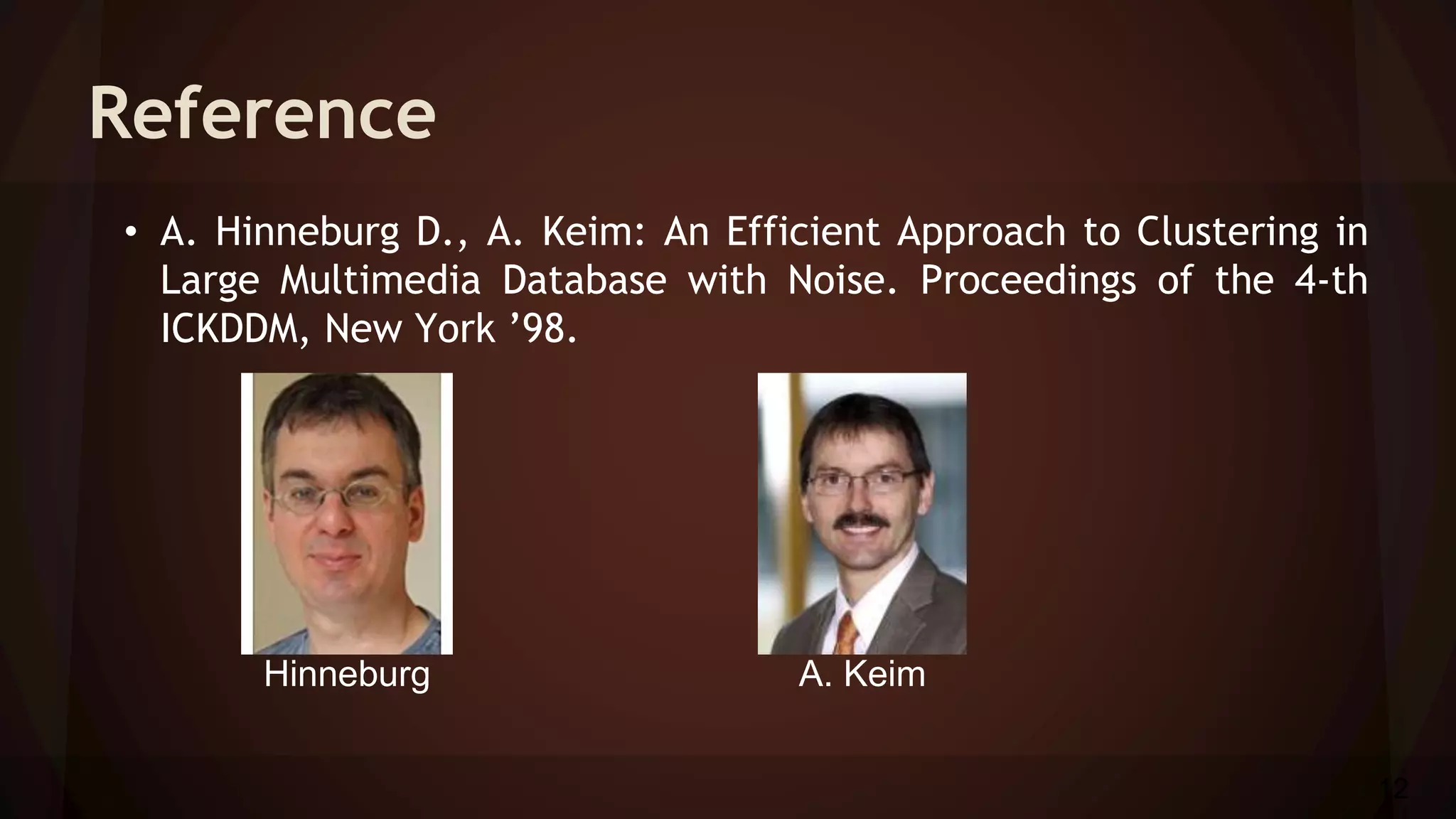 Denclue Algorithm - Cluster, Pe | PPTX