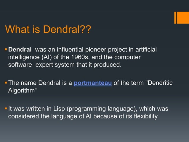 Dendral | PPTX | Programming Languages | Computing