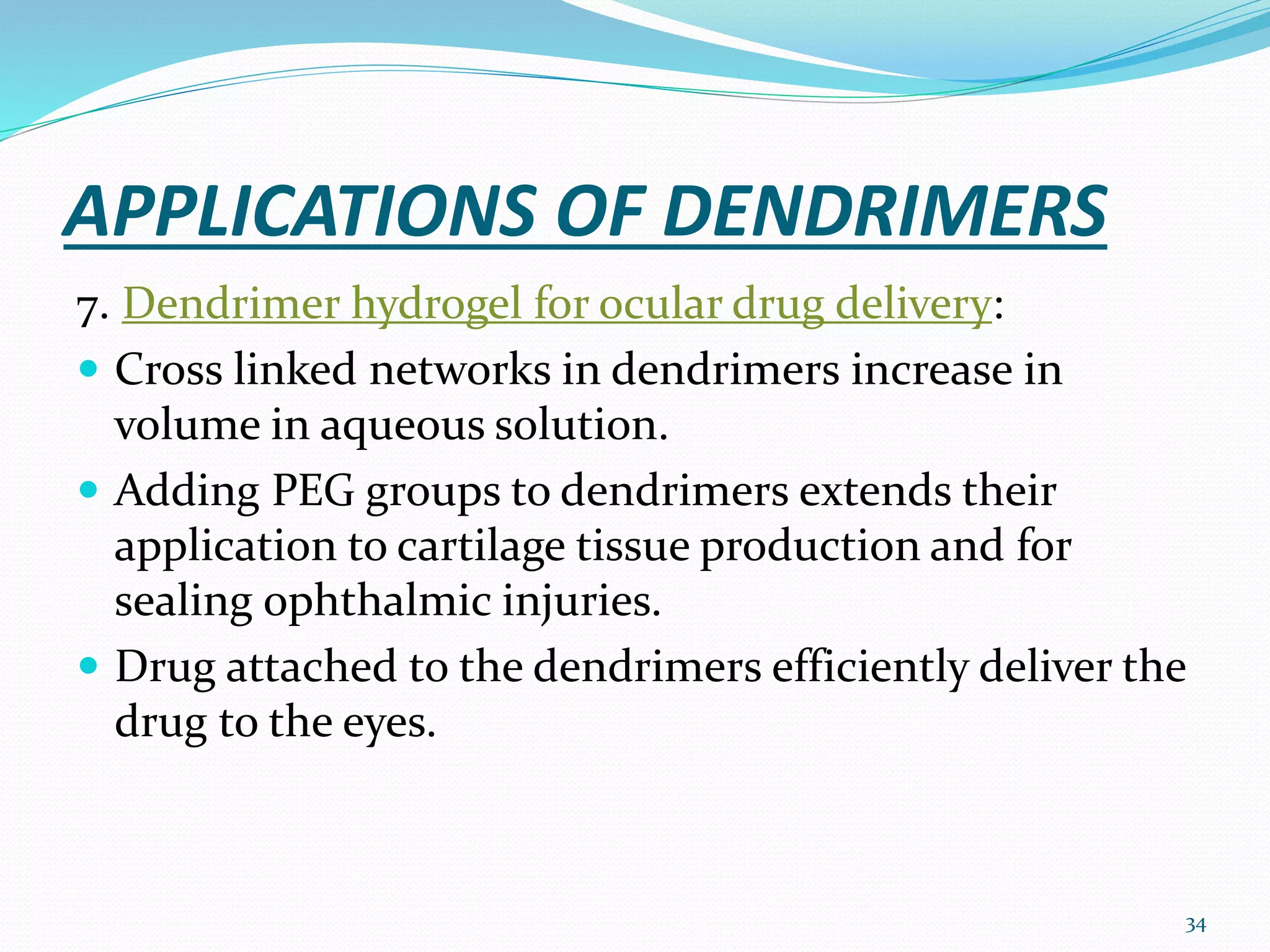 Dendrimers and its applications | PPTX