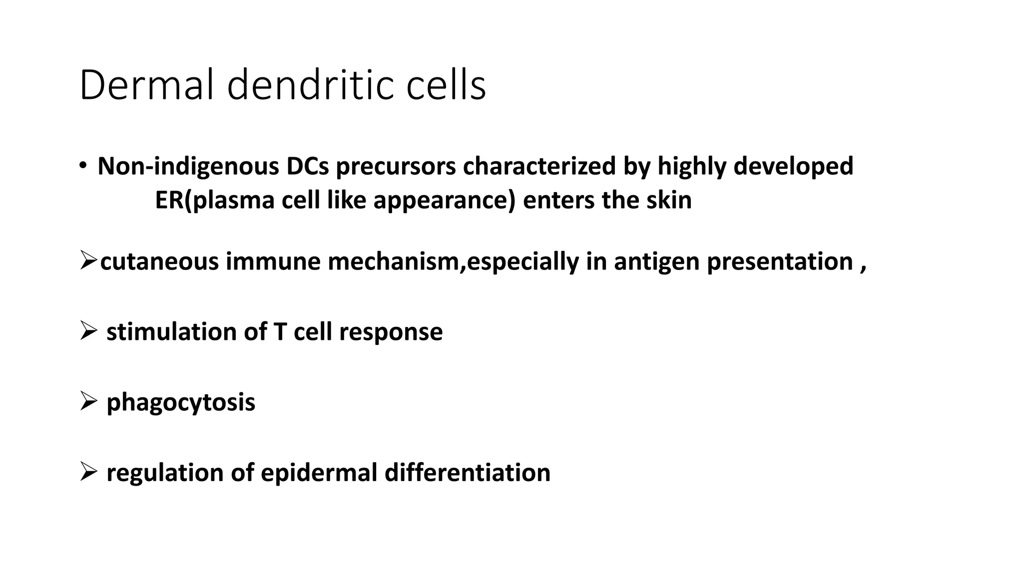 Dendritic cells functions and types | PPTX