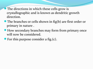 Dendritic growth in pure metals | PPT