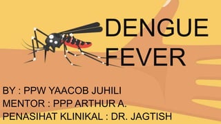 Dengue Fever.ppt