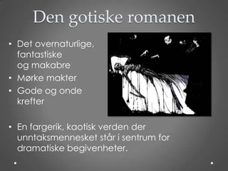 Den gotiske romanen | PPTX