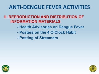 Anti-Dengue Fever Activities | PPT
