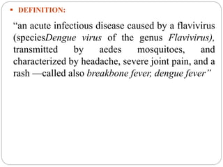 Dengue | PPTX