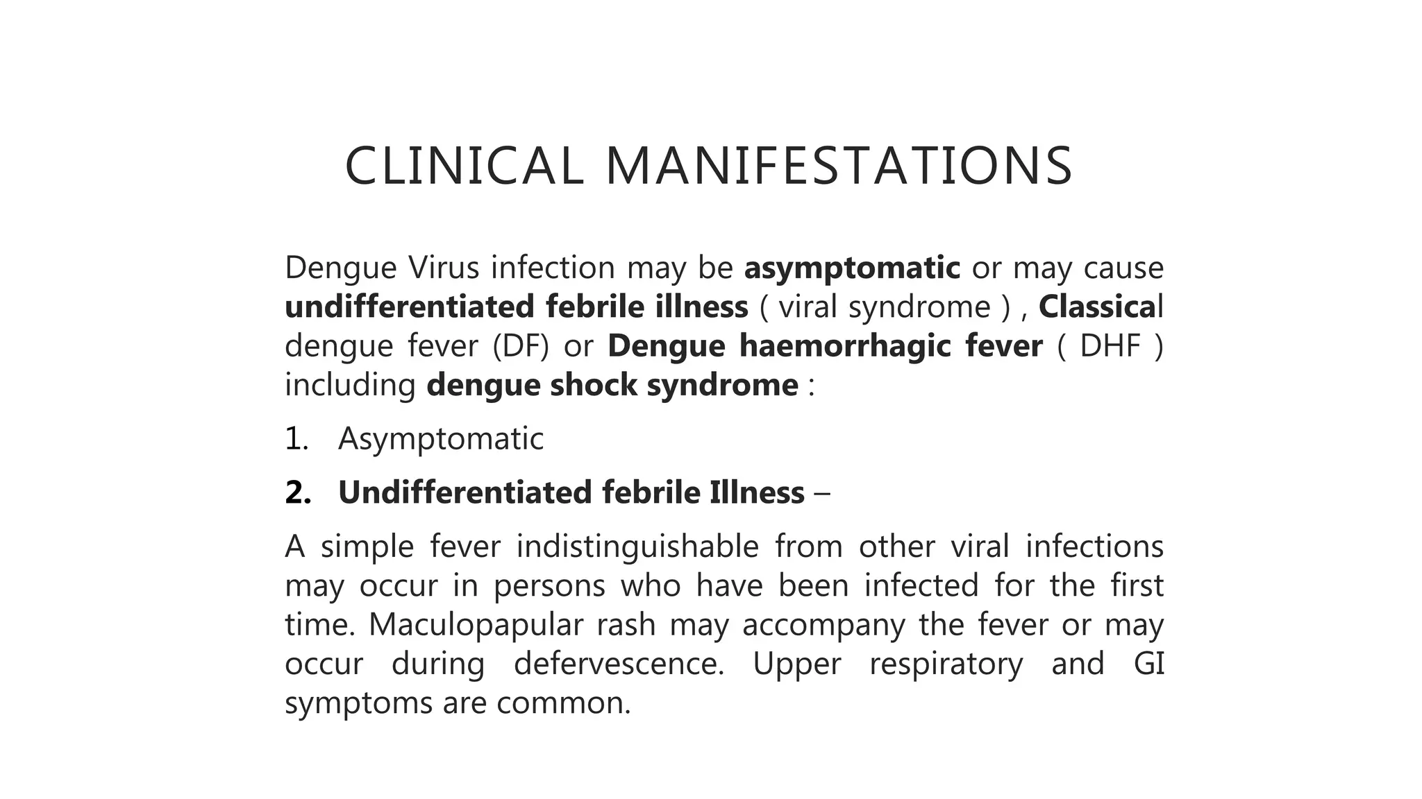 Dengue Fever - Brief Description, Diagnosis and Management | PPTX