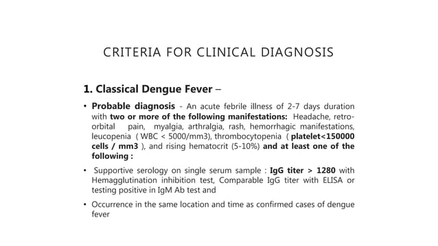 Dengue Fever - Brief Description, Diagnosis and Management | PPT